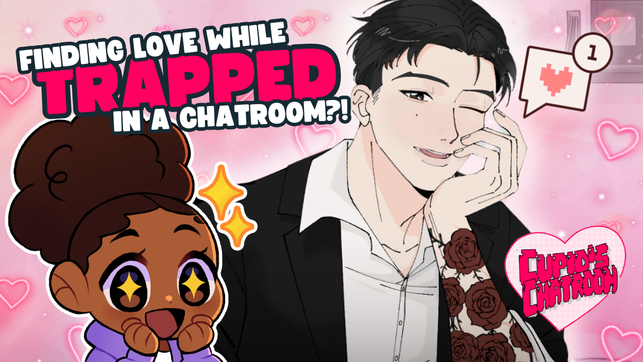 cupid's chatroom | Blerdy Otome